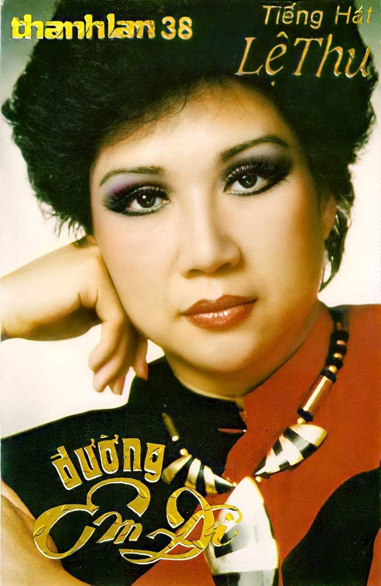 Cuộc đời và sự nghiệp của danh ca Lệ Thu (1943-2021) - Một đời ca sĩ ...