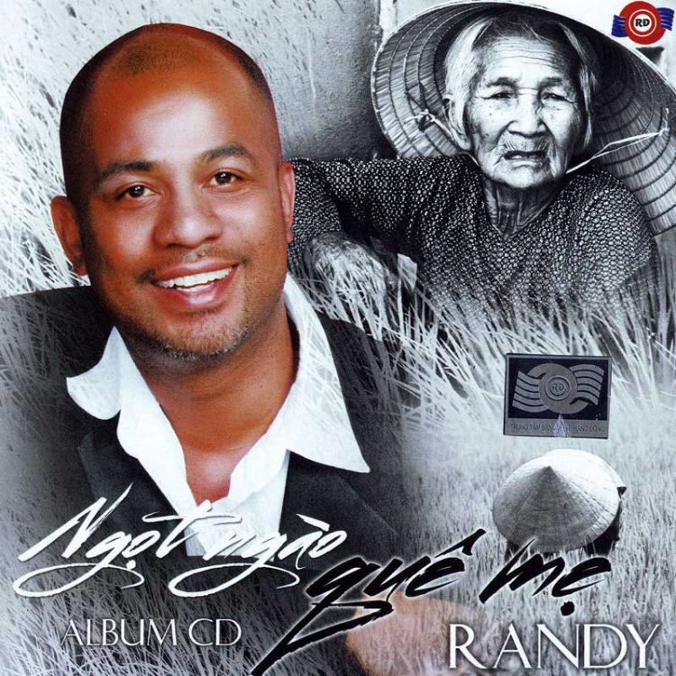 Randy – Từ cậu bé mồ côi tủi nhục trở thành ca sĩ nhạc vàng nổi tiếng ...
