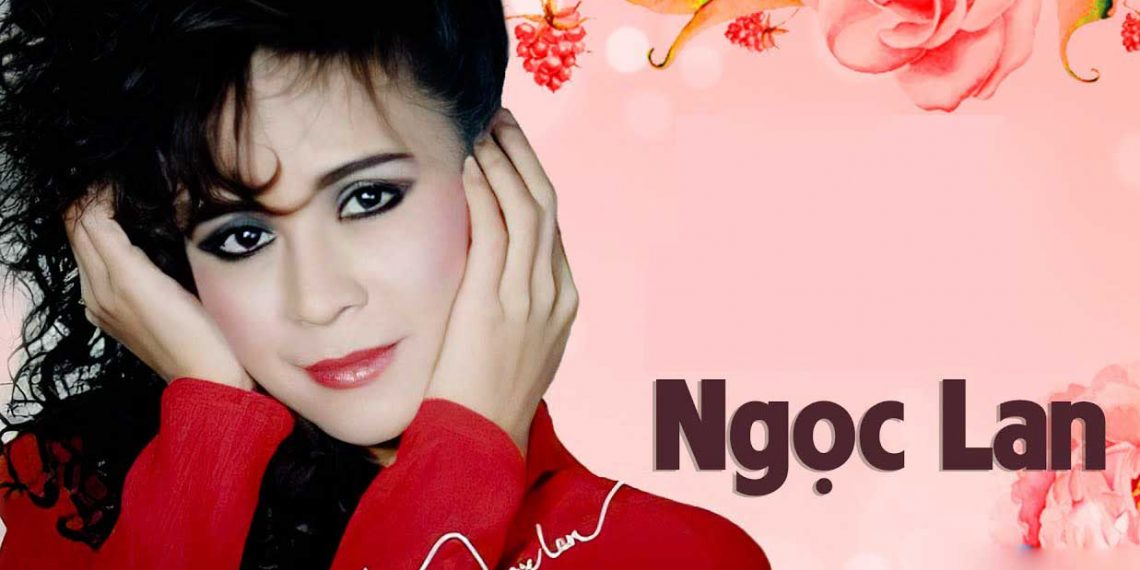 Nghe lại phiên bản gốc 10 bài nhạc ngoại lời Việt hay nhất của Ngọc Lan